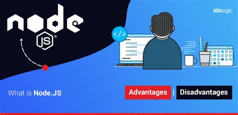 What Is Node Js Its Advantages And Disadvantages A Complete Guide