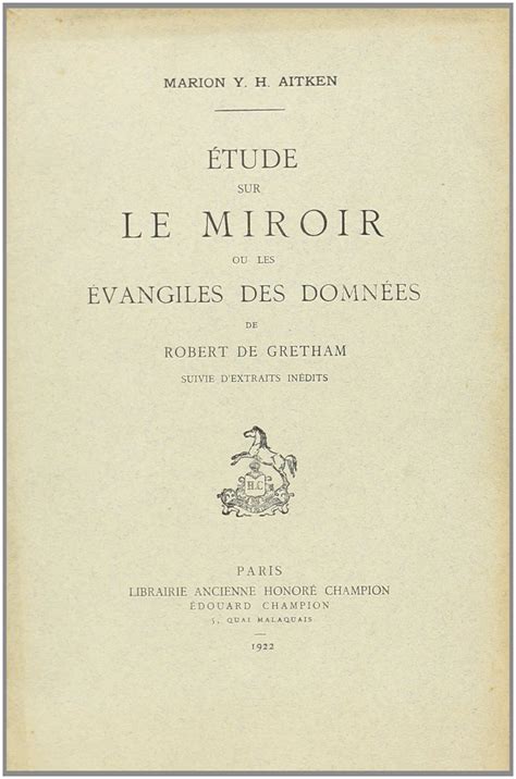 Buy Etude Sur Le Miroir Ou Les Evangiles Des Domees De