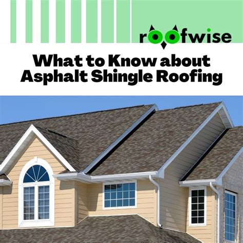 What You Should Know About Asphalt Shingle Roofing Roofwise