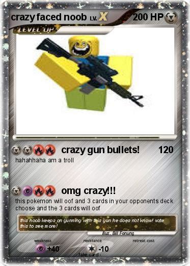 Pokémon Crazy Faced Noob Crazy Gun Bullets My Pokemon Card
