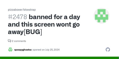 Banned For A Day And This Screen Wont Go Away Bug Issue