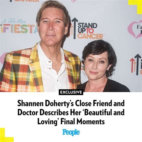 Shannen Doherty Considered Her Oncologist Dr Lawrence D Piro Not Only