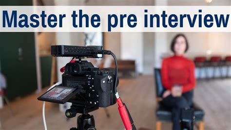 Mastering The Pre Interview