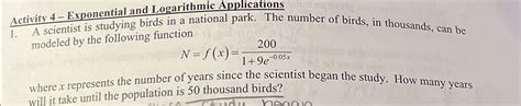 Solved Activity Exponential And Logarithmic ApplicationsA Chegg