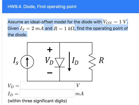 Solved HW9.4. Diode, Find operating point Assume an | Chegg.com