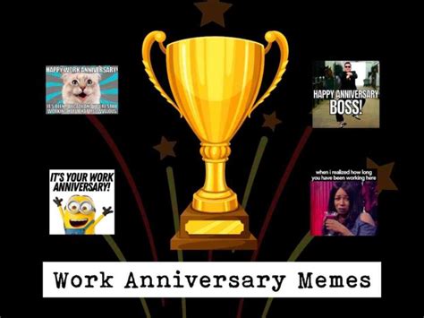 65 Best Work Anniversary Memes For Office Celebrations