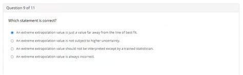 Solved Which Statement Is Correct An Extreme Extrapolation