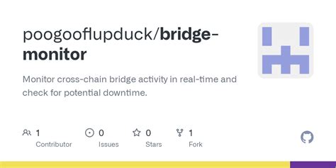 Github Poogooflupduckbridge Monitor Monitor Cross Chain Bridge