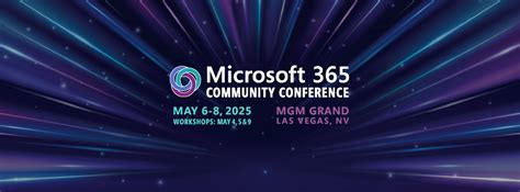 The Microsoft 365 Community Conference Las Vegas Nv