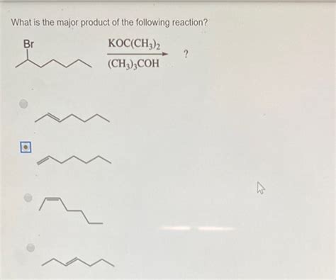 Solved What Is The Major Product Of The Following Reaction