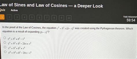 Solved Law Of Sines And Law Of Cosines A Deeper Look Quiz Active TIME
