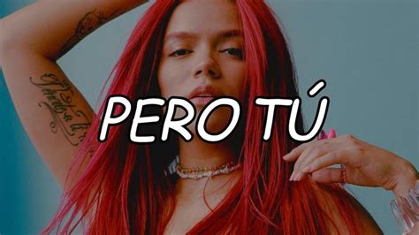 KAROL G Quevedo Pero Tú Video Letra Lyrics YouTube