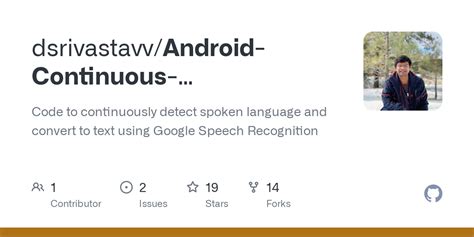 Github Dsrivastavvandroid Continuous Speechrecognition Code To