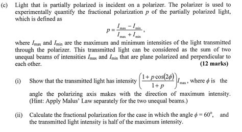 Solved Light That Is Partially Polarized Is Incident On A