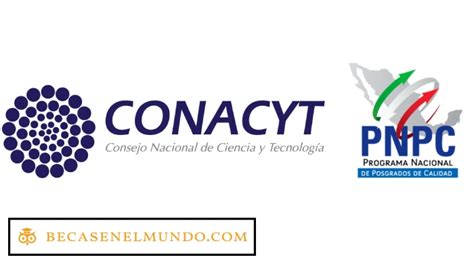 Pnpc Conacyt Programa Nacional De Posgrados De Calidad