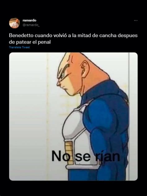 Los lapidarios memes contra Benedetto por la eliminación de Boca MDZ Online
