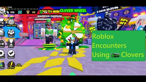 Roblox Encounters Using 5000 Clovers Youtube