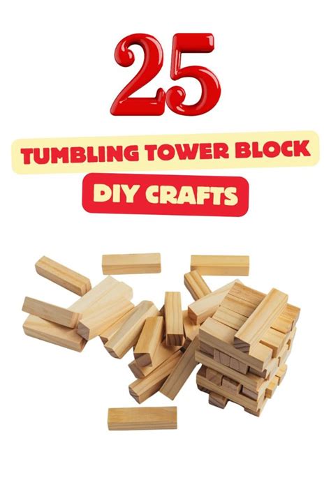 How To Make 25 Dollar Tree Diy Crafts Using Tumbling Tower Blocks