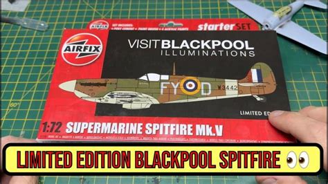 Mos Models On Linkedin Limited Edition Airfix Spitfire Blackpool Illuminations Review