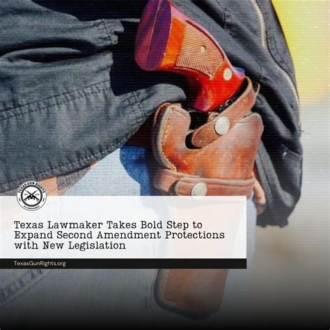 Texas Lawmaker Takes Bold Step To Expand Second Amendment Protections