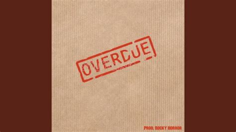 Overdue Youtube Music