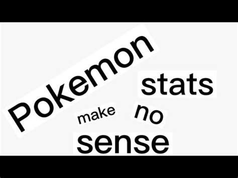 Pokemon Stats Make No Sense Youtube
