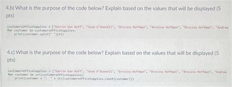 Solved 4b What Is The Purpose Of The Code Below Explain
