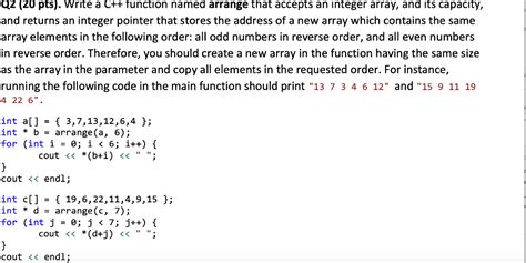 Solved Q2 20 Pts Write A C Function Named Arrange That