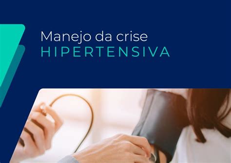 Manejo Da Crise Hipertensiva E Book Gratuito Medway