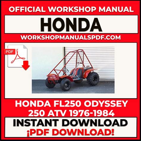 Honda Fl250 Odyssey 250 Atv 1976 1984 Workshop Repair Manual Repair