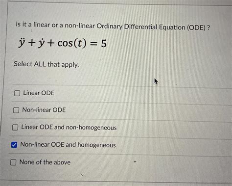 Solved Is It A Linear Or A Non Linear Ordinary Differential