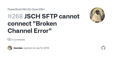 JSCH SFTP Cannot Connect Broken Channel Error Issue PowerShell Win OpenSSH GitHub