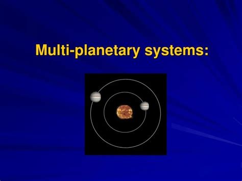Ppt Multi Planetary Systems Powerpoint Presentation Free Download