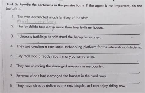 Task 5 Rewrite The Sentences In The Passive Studyx