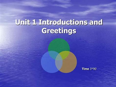 Ppt Unit 1 Introductions And Greetings Powerpoint Presentation Free