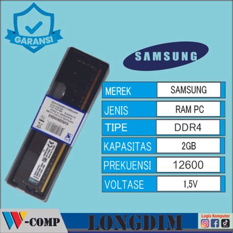 Jual RAM PC SAMSUNG DDR4 2GB 12600 ORIGINAL Kota Tasikmalaya W Comp Official Store Tokopedia