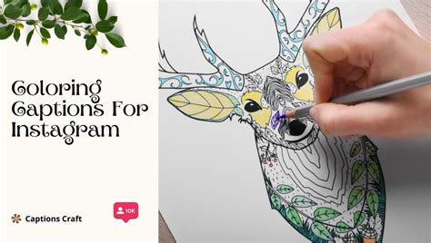 300 Coloring Captions For Instagram Tips And Ideas For Eye Catching Posts