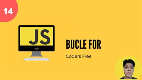 14 bucle for curso javascript desde cero youtube