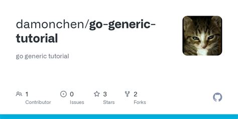 GitHub Damonchen Go Generic Tutorial Go Generic Tutorial