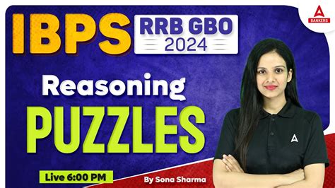 Ibps Rrb Gbo 2024 Reasoning Puzzles By Sona Sharma Youtube