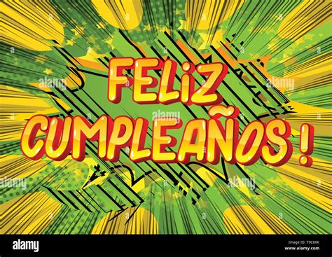 Feliz Cumpleanos Happy Birthday In Banque De Photographies Et Dimages