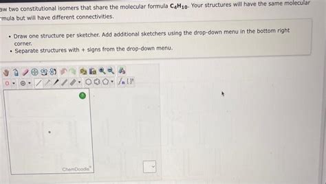 Solved Draw Two Constitutional Isomers That Share The