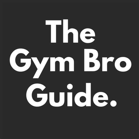 The Gym Bro Guide Youtube