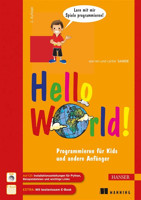 Hello World Programmieren für Kids und andere Anfänger Sande