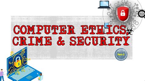 Computer Ethics, Crime and Security || Part 2 || Class 8-Computer ...