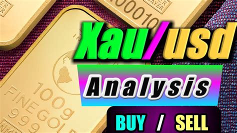 Xauusd Xauusd Analysis Xauusd Live Signal Gold Weekly Forecast
