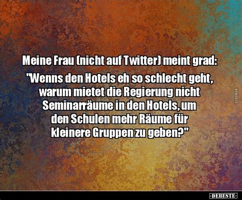 Meine Frau Nicht Auf Twitter Meint Grad Wenns Den Hotels Eh So