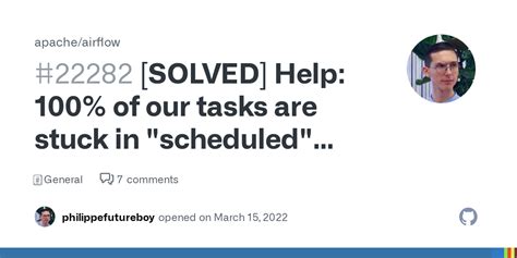 Solved Help 100 Of Our Tasks Are Stuck In Scheduled State This
