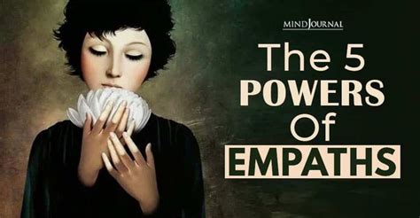 The 5 Powers Of Empaths The Minds Journal Empath Traits Intuitive