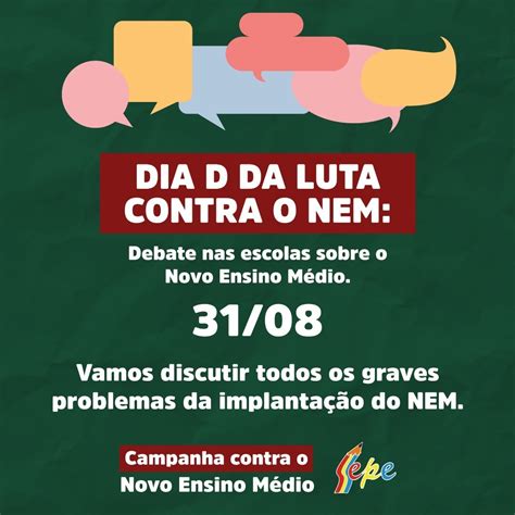 REDE ESTADUAL VAI REALIZAR NOVO DIA DE LUTA CONTRA O NEM NESTA QUARTA FEIRA Sepe